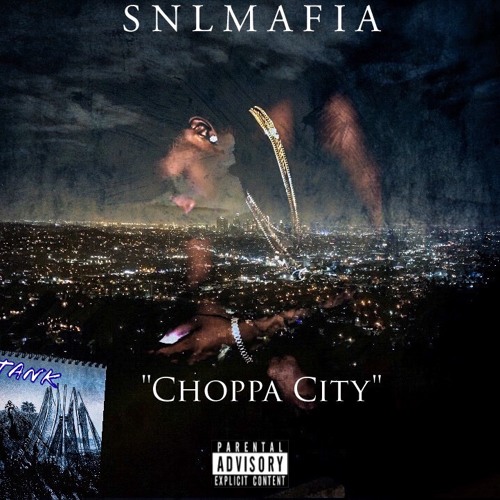 Stream Tank (SNL MAFIA) | Listen to “Choppa City“ playlist online for ...