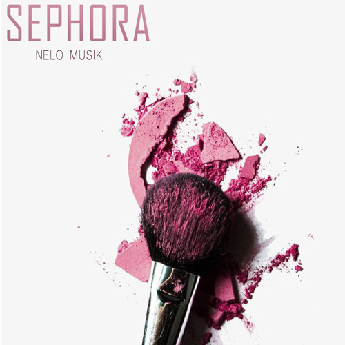 Stream sephora by Nelo musik | Listen online for free on SoundCloud