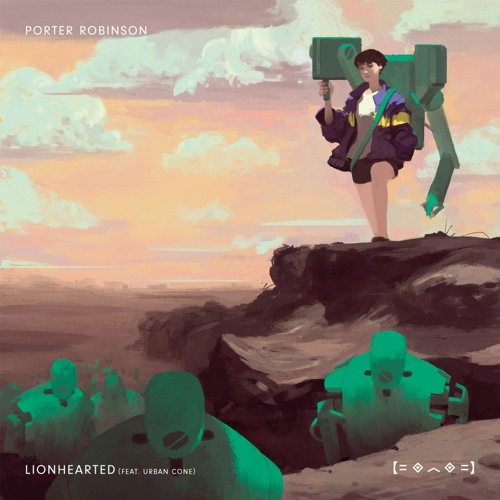 Stream Porter Robinson - Lionhearted (Remake + Stems) by Lachlan ...