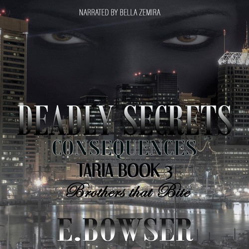 Stream Deadly Secrets Consequences B3 Part 1 Prologue from E.Bowser's ...