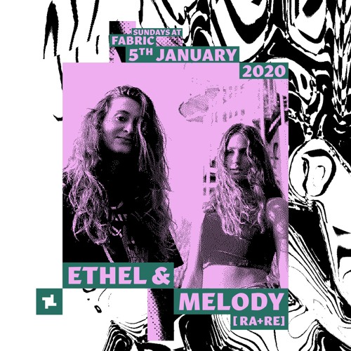 Stream Ethel & Melody Sundays at fabric x RA+RE Promo Mix by fabric | Listen online for free on ...