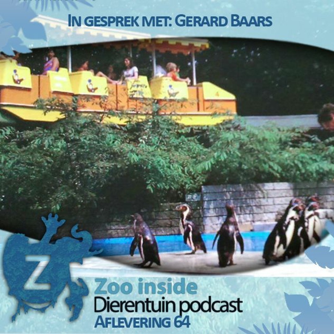 Stream Zoo Inside #64 - In gesprek met: Gerard Baars, oud directeur ...