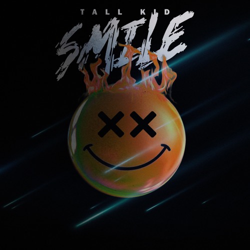 Stream Smile by Tall Kid | Listen online for free on SoundCloud