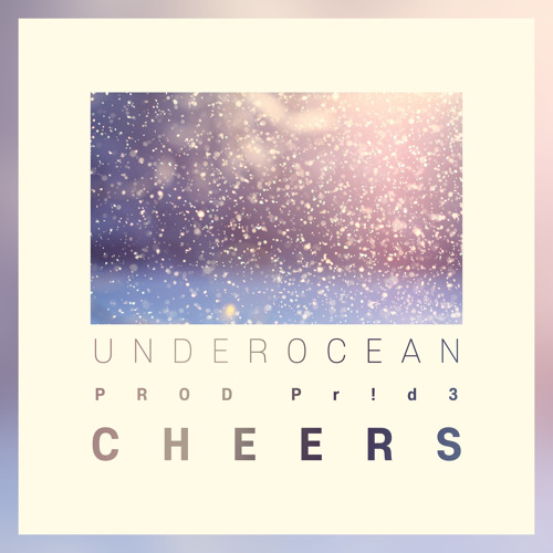 Stream UNDER OCEAN-CHEERS(Prod.Pr!d3) by 한지민 (Messia) | Listen online ...