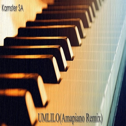 Stream Umlilo(Kamster SA Amapiano Remix) by Kamster SA | Listen online ...