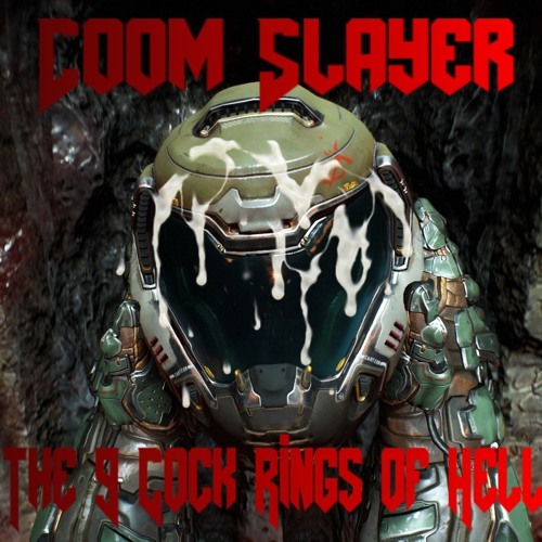Stream The 9 Cock Rings of Hell by Coom Slayer | Listen online for free ...