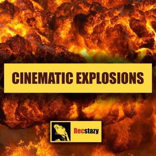 Stream Cinematic Explosions SFX by Recstazy Records | Listen online for ... Stream Cinematic Explosions SFX by Recstazy Records | Listen online for ...