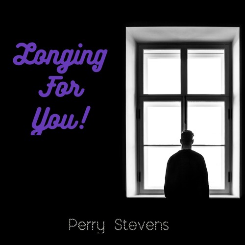 Stream Longing For You by Perry Stevens | Listen online for free on ...
