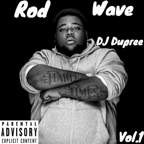 Stream DJ Dupree Rod Wave Mix Vol.1 by DJ Dupree | Listen online for ...