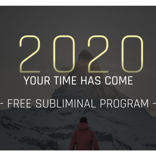 Stream episode Make 2020 YOUR Year! Incredible Success, Luck and ...