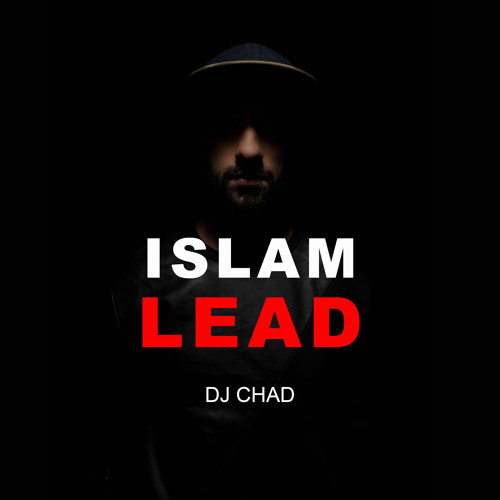 Stream Dj Chad - Islam Lead (UrbanKiz) - 2020 by DJ CHAD KIZOMBA SEMBA ... Stream Dj Chad - Islam Lead (UrbanKiz) - 2020 by DJ CHAD KIZOMBA SEMBA ...