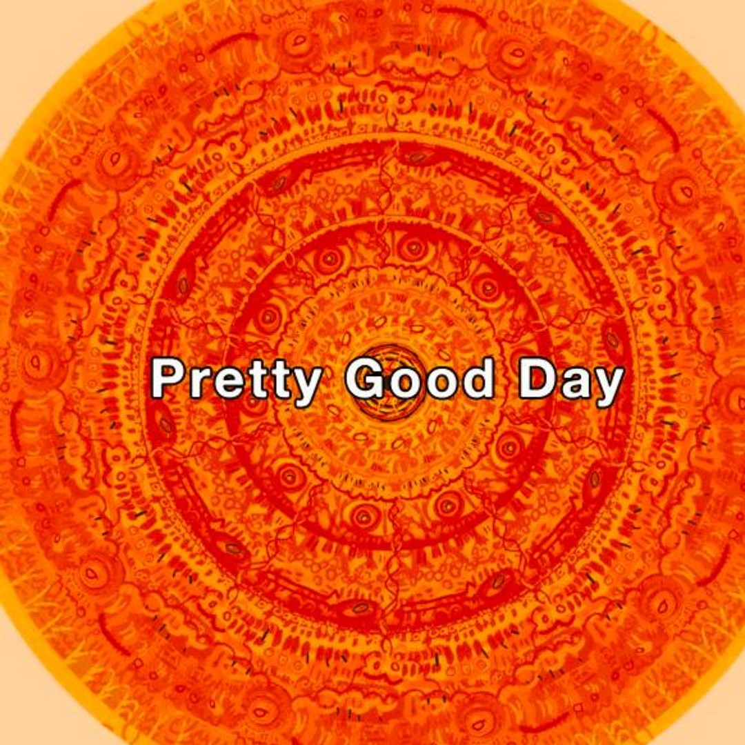 Stream Pretty Good Day by Scott Hrabko | Listen online for free on ...