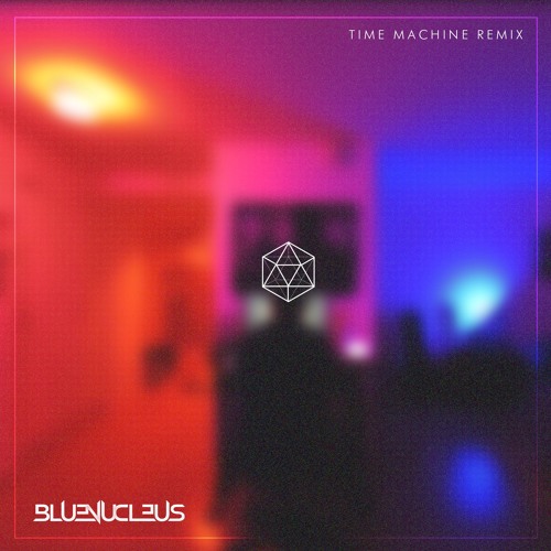 Stream Time Machine (Remix) by BlueNucleus | Listen online for free on ...