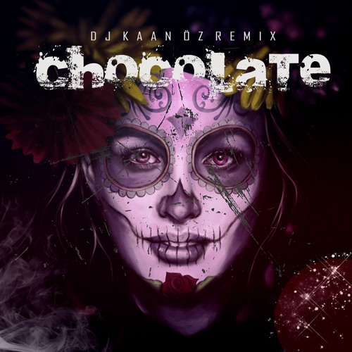 Stream DJKaanÖz Remix - Chocolate (Robin Roxette X Adje X Alex Sargo ...