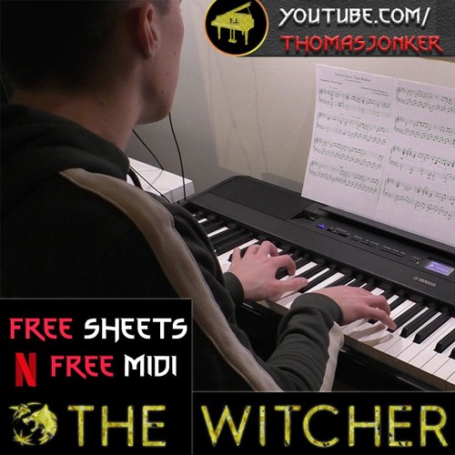 Stream Thomas Jonker | Listen to Netflix The Witcher Season 1 (Piano ...