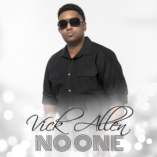 Stream Vick Allen-No One by fivestarpro | Listen online for free on ...