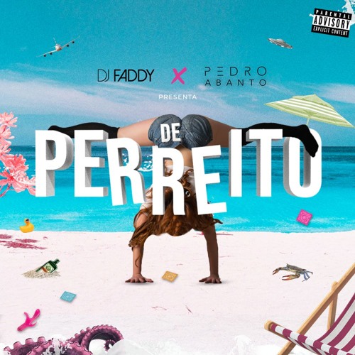 Stream DJ FADDY FT. PEDRO ABANTO - DE PERREITO 2020 by FADDYDJ | Listen ...