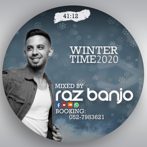 Stream Dj Raz Banjo - Winter Time 2020 by Raz Banjo Sets | Listen ...