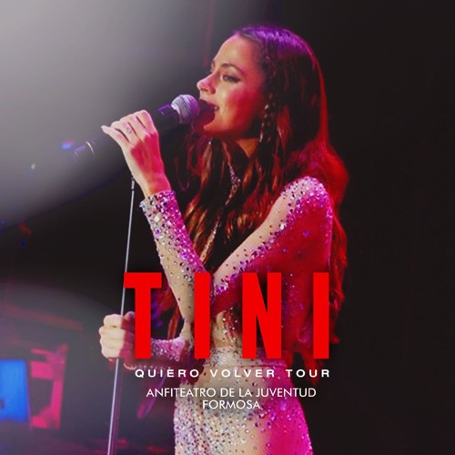 Stream TINI, Sebastián Yatra - Oye (Live - Quiero Volver Tour Formosa ...