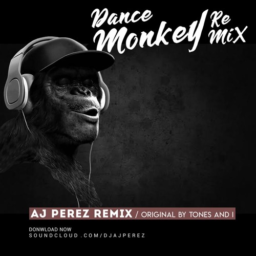 Stream Dance Monkey Remix (Original By Tones And I) by HARIe | Listen ...