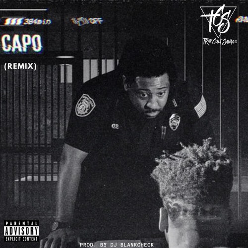 Stream NLE Choppa - Capo(Remix)Prod. By DJ BlankCheck by DJBlankCheck ...