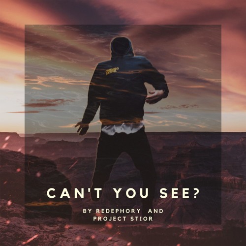 Stream Project Stior | Listen to Can't you see? playlist online for ...