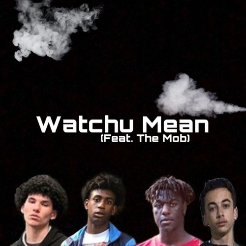 Stream Watchu Mean (feat. JXN & Royce) by DEVIOU$ | Listen online for ...