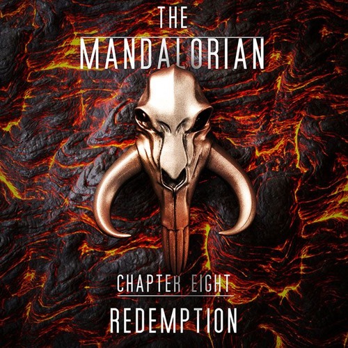 Stream The Mandalorian |Chapter 8| Redemption by Cinema Symphonies | Listen online for free on ...