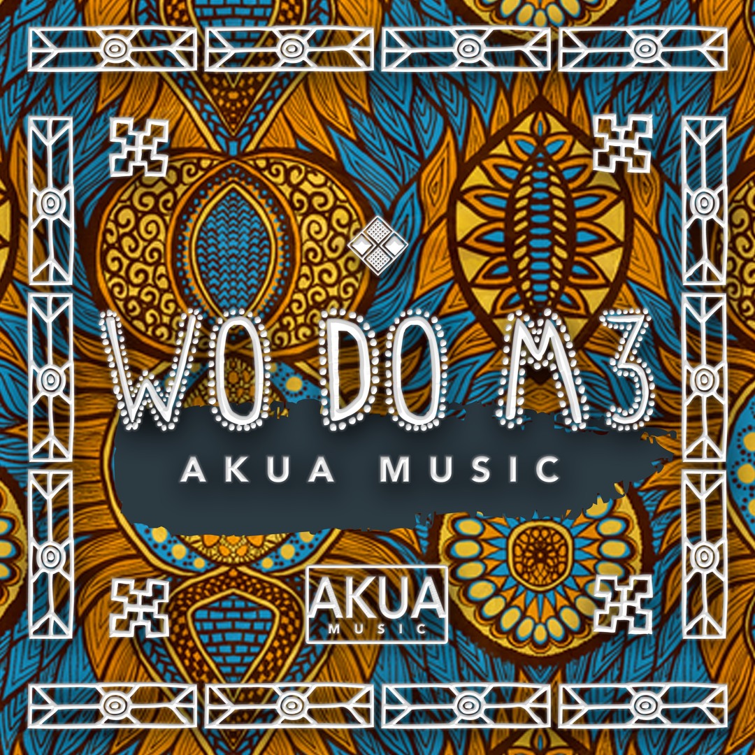 Stream Akua Music - Wo Do Me by Akua Music | Listen online for free on ...