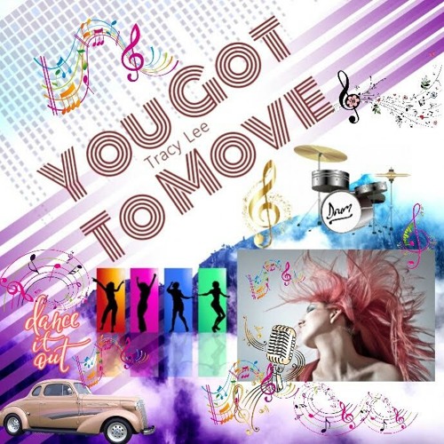 Stream You Got To Move by Tracy Lee (Lee Tracy) | Listen online for ...