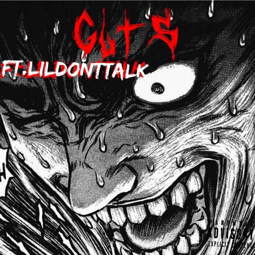 Stream GUTS(FT.LILDONTTALK) by Boss Beats | Listen online for free on ...