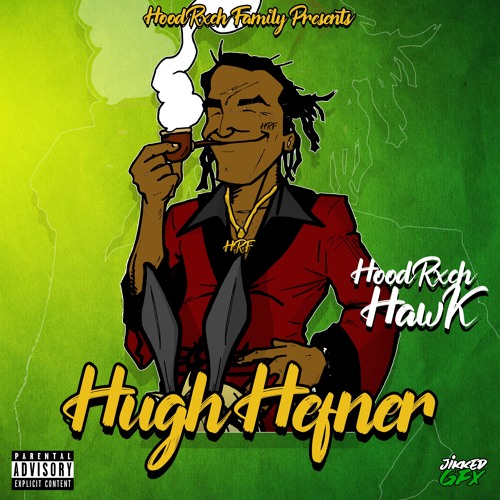 Stream Hugh Hefner (prod. Tired Tracks) by Hoodrxch Hawk | Listen ...