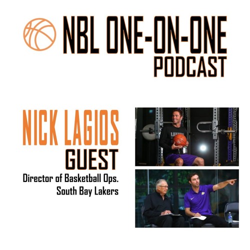 Stream episode E05S01 Nick Lagios (SB & LA Lakers) by NBL One-On-One ...