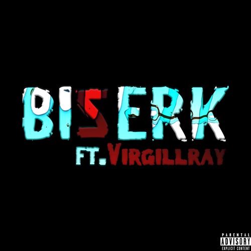 Stream Bizerk Ft. Virgillray (Prod by Cxdy) by Devin Hughes | Listen ...