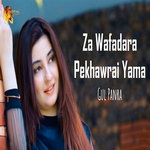 Stream Za Wafadara Pekhawrai Yama - Gul Panra - Pashto Hits by Digital ...