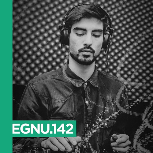 Stream EGNU.142 Diego Moreira by EG | Listen online for free on SoundCloud
