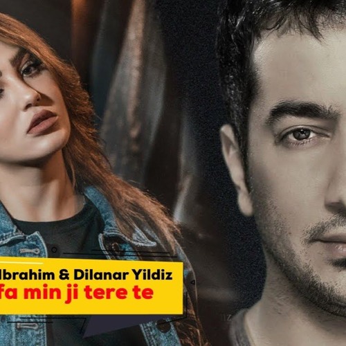 Stream Haval ibrahim & Dilanar Yildiz Kefa Min Ji Tere Te 2020 by ...