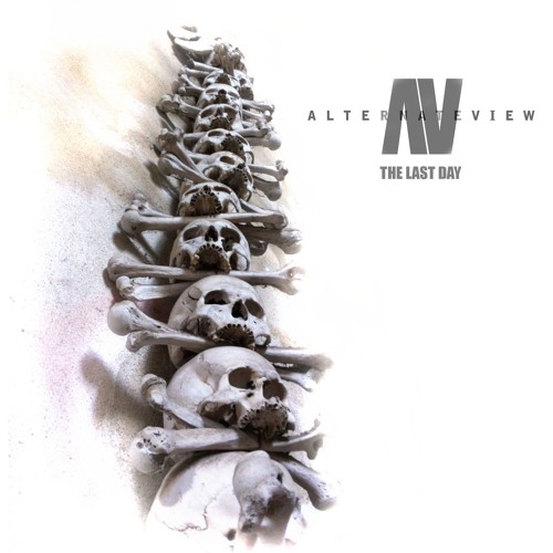 Stream The Last Day by Alternate View | Listen online for free on ...
