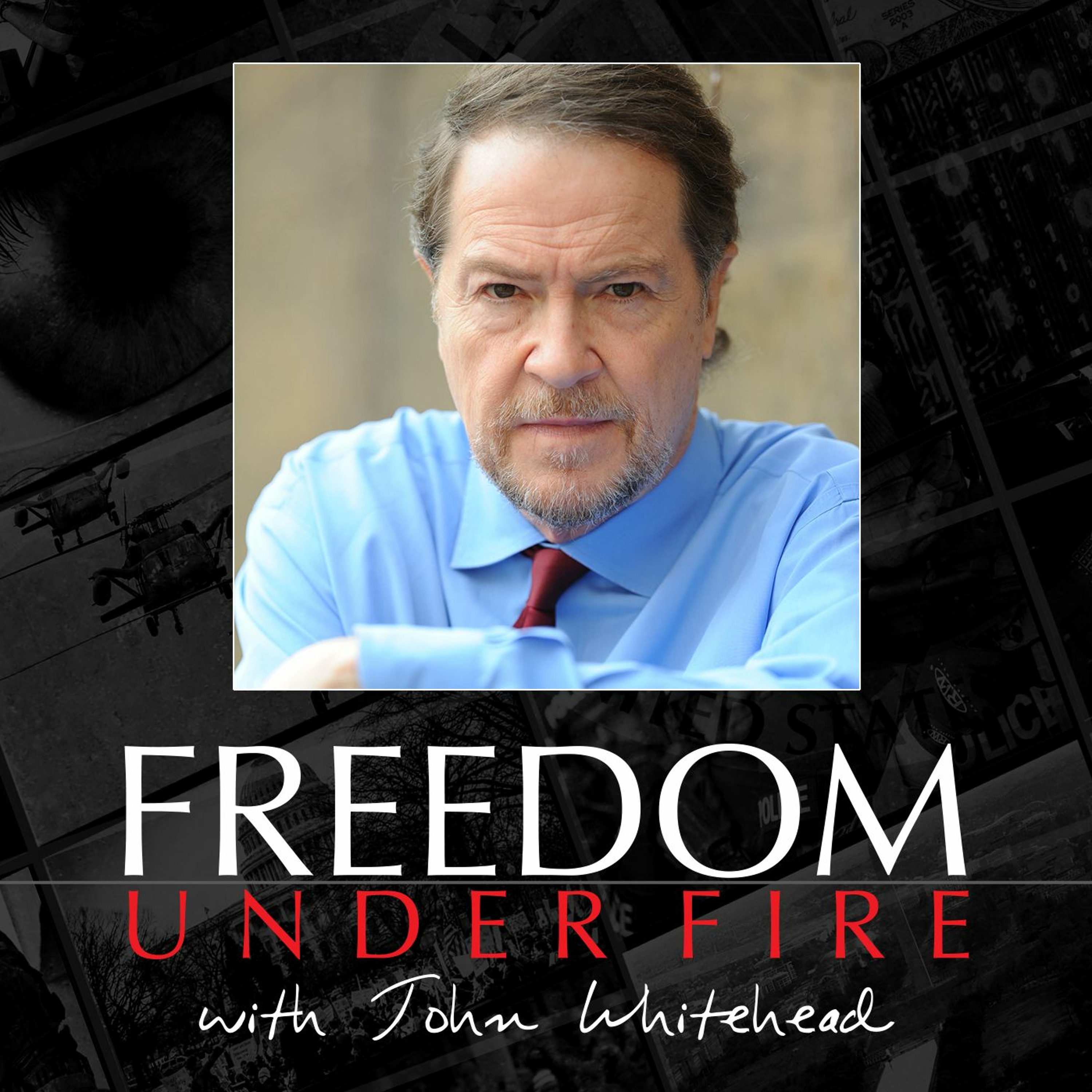 Freedom Under Fire | The Rutherford Institute Podcast - Red Flag Nation ...