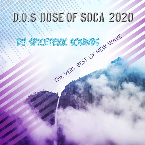 Stream D.O.S Dose Of Soca 2020 by SpiceTekk Soundz | Listen online for ...