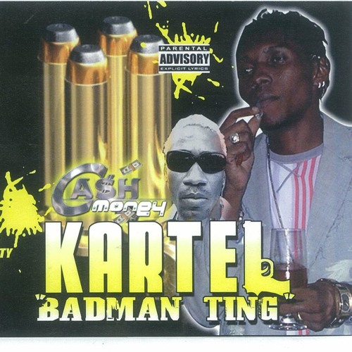 Stream Bad Man Ting - Cash Money Sound / Kartel Mix Dub by Cash Money ...