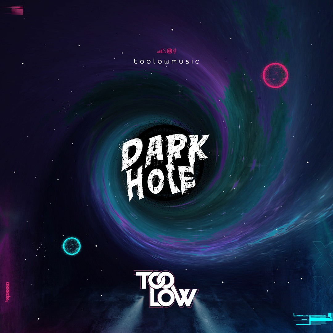 Stream Too Low - Dark Hole (Original Mix) by Too Low | Listen online ...