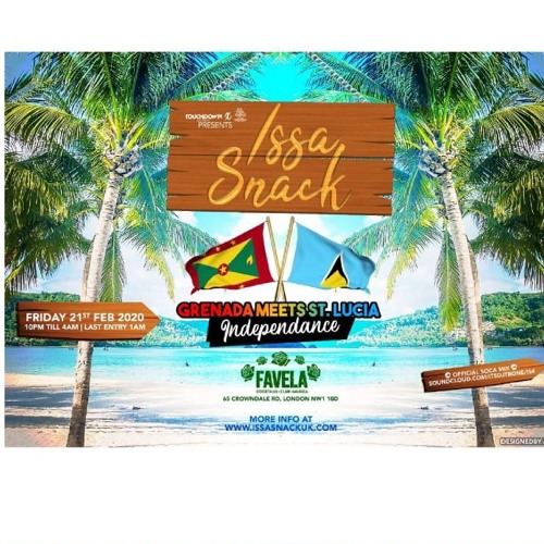 Stream Issa Snack Friday 21st Feb 2020 Grenada Meets St. Lucia ...