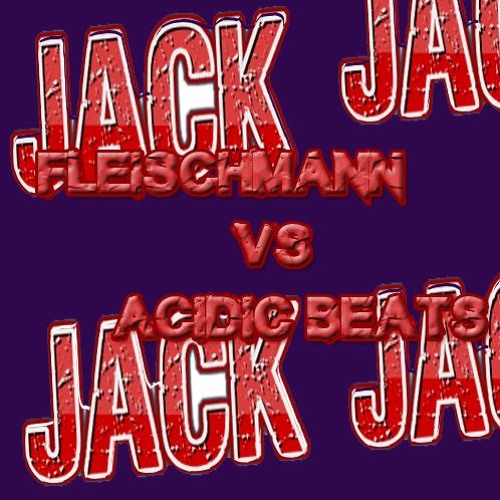 Stream Fleischmann VS Acidic Beats - Jack by Acidic Beats | Listen ...