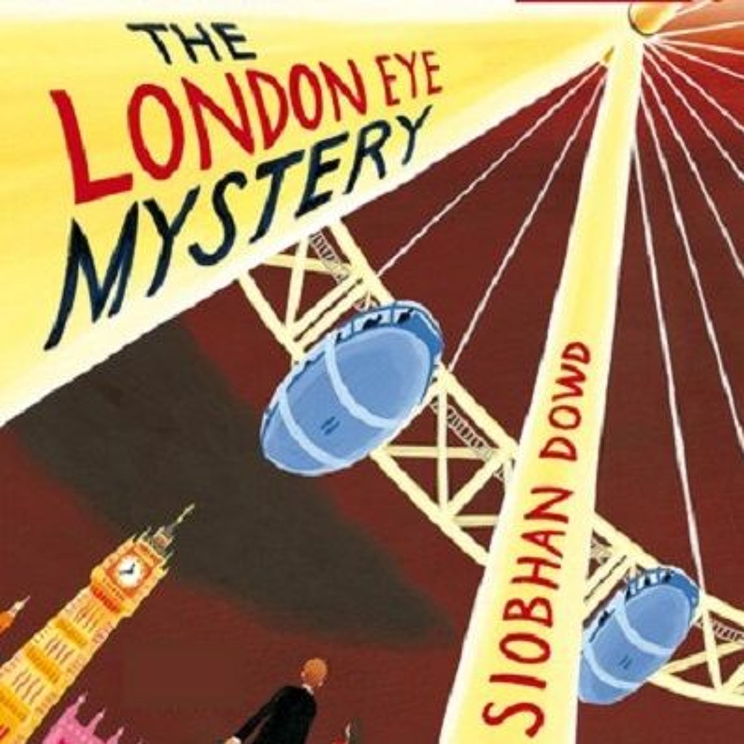 Stream episode 22 - Mr Longman - The London Eye Mystery By Siobhan Dowd ...
