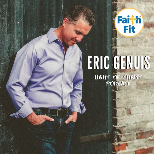 Stream The Hunt for our Souls with Eric Genuis E13 by Faith Fit ...