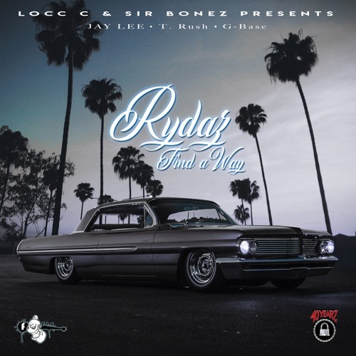 Stream Ridaz Find A Way (radio) by Locc C, Sir Bonez presents - Request ...