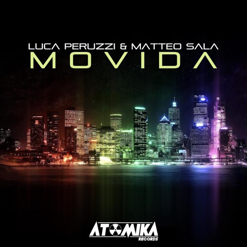 Listen to playlists featuring Luca Peruzzi & Matteo Sala - Movida by ...