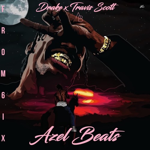 Stream Drake x Travis Scott - From 6ix I Type Beat I Rap/Trap I Prod ...