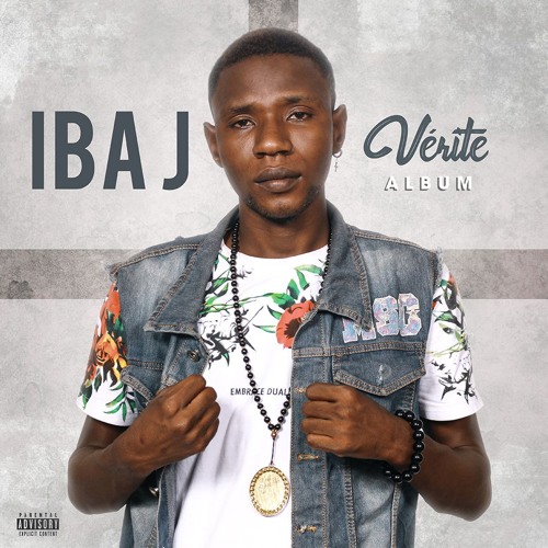 Stream Tchété Music | Listen to IBA J - ALBUM : VERITE playlist online ...